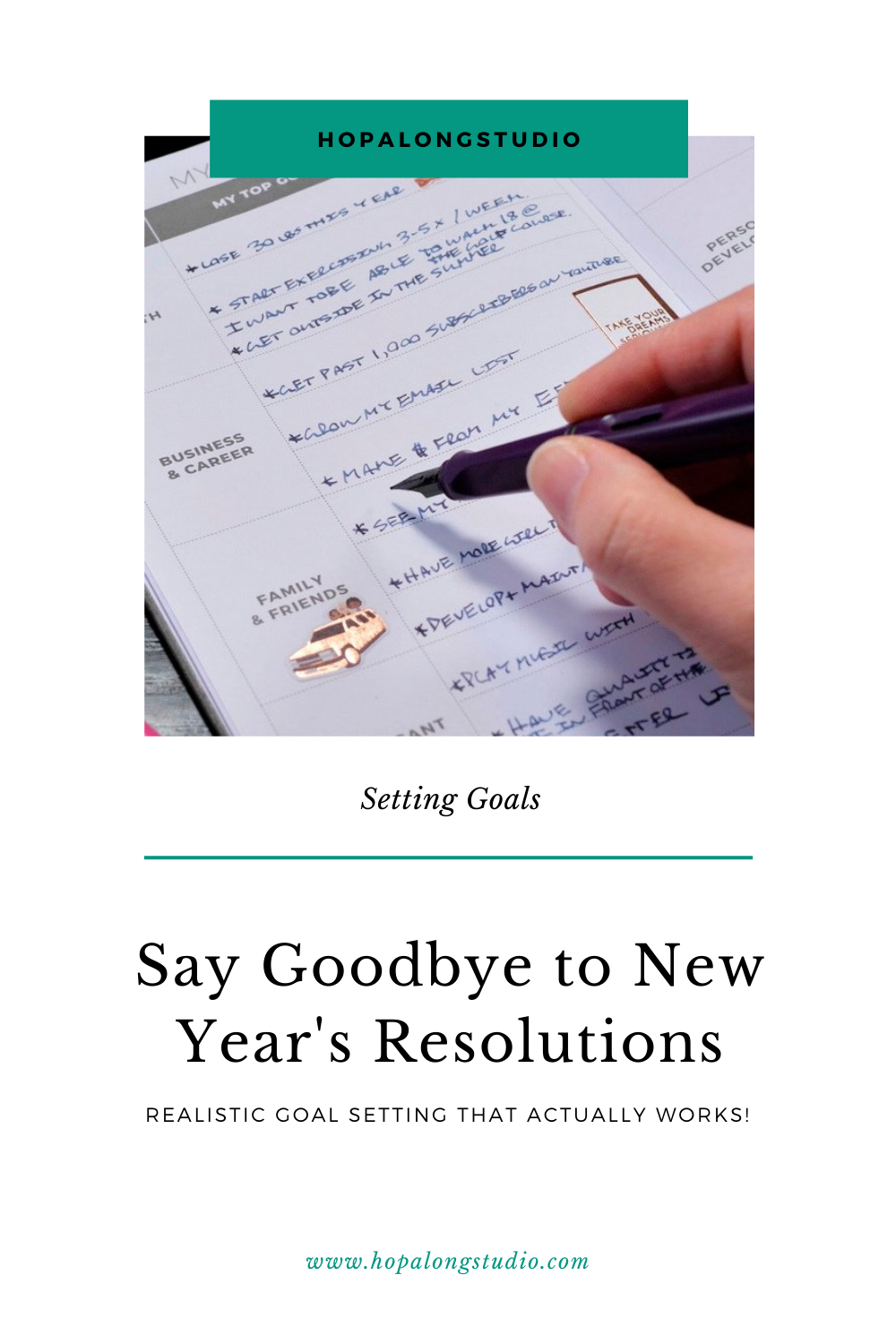 Realistic Goal Setting and New Year’s Resolutions - Hop-A-Long Studio